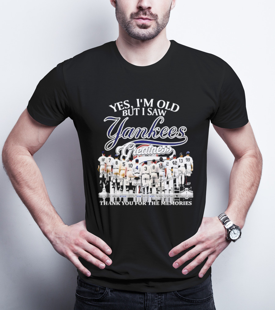 Yes I'm Old But I Saw Yankees Thank You For The Memories Signatures T-Shirt