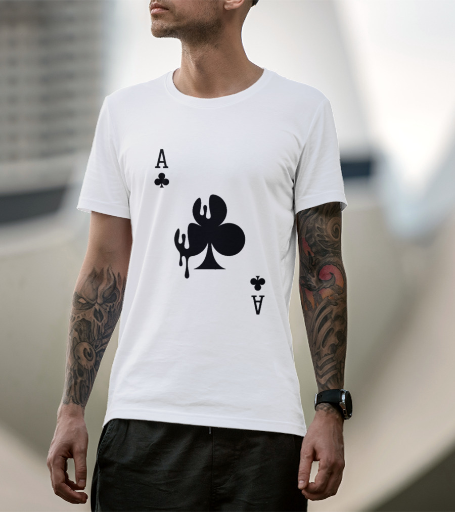 Ace Of Clubs Dripping Card T-Shirt