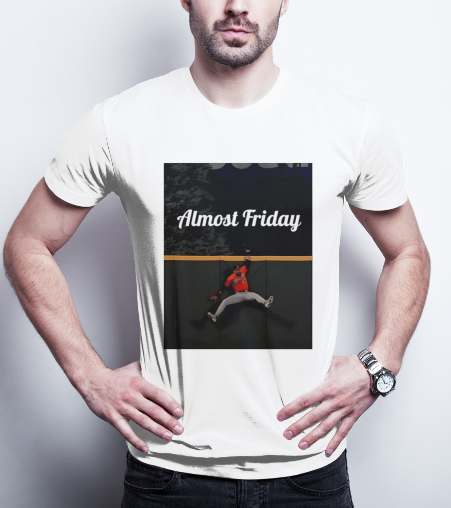 Almost Friday Colton Cowser Catch Walk Off Home Run T-Shirt