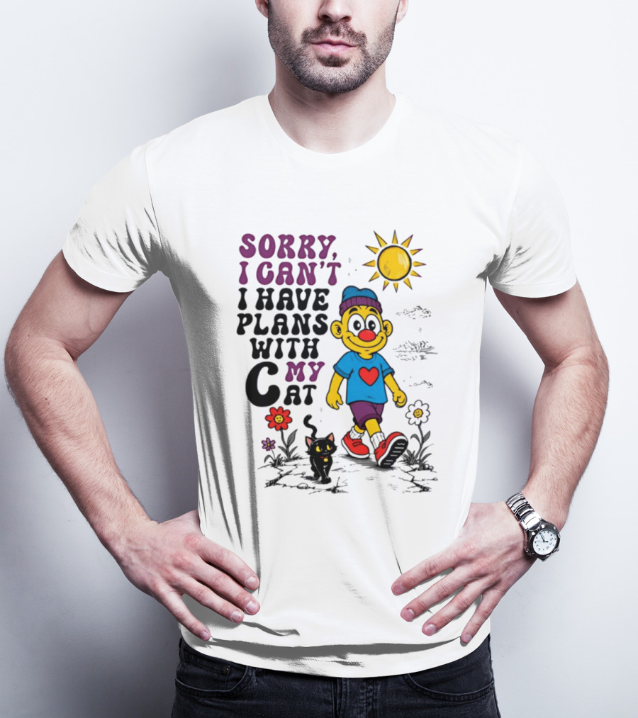 Sorry I Can't I Have Plans With My Cat Smiling Cartoon Character And Cat Sun And Flowers T-Shirt