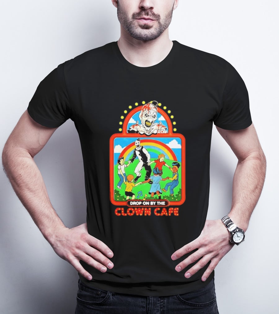 Drop On By The Clown Cafe Creepy Clown Horror With Rainbow And Dancing Kids T-Shirt