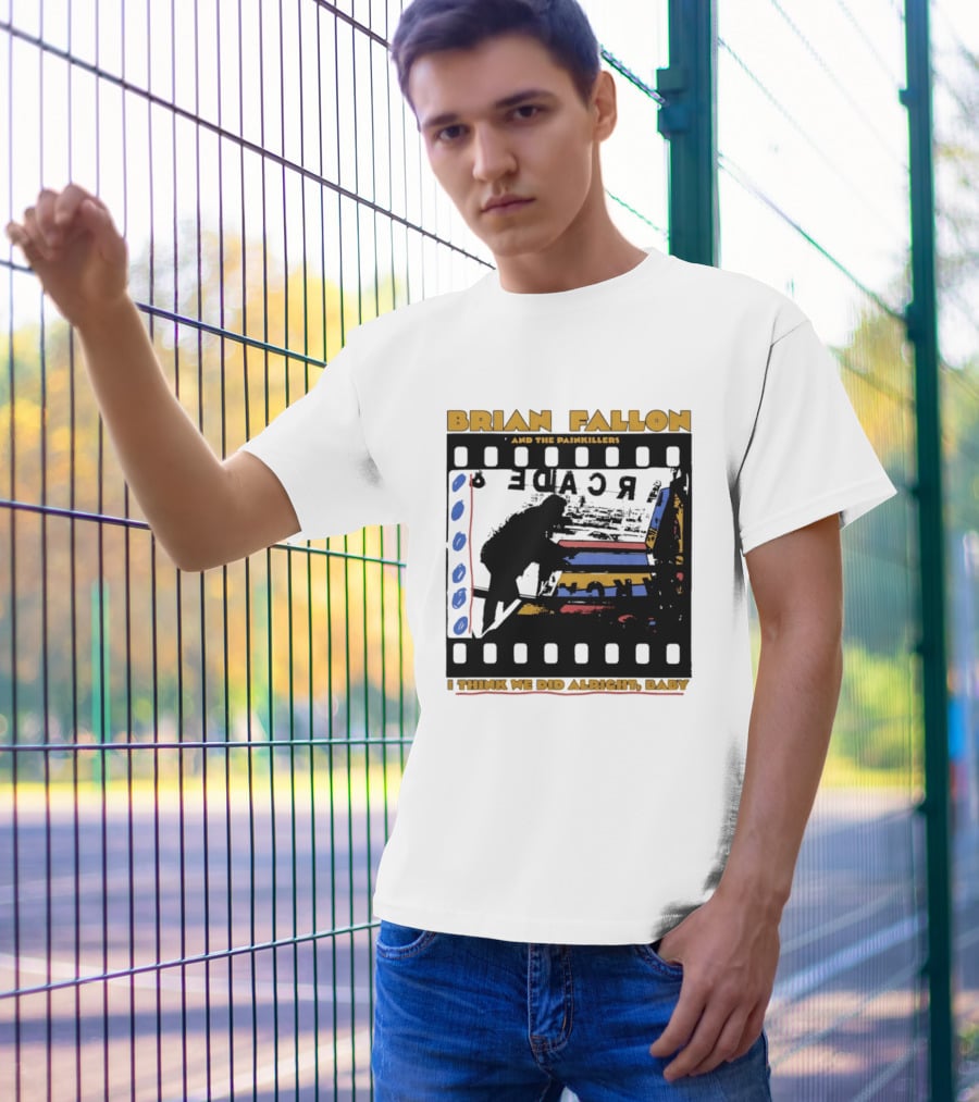 Brian Fallon And The Painkillers Arcade I Think We Did Alright Baby T-Shirt