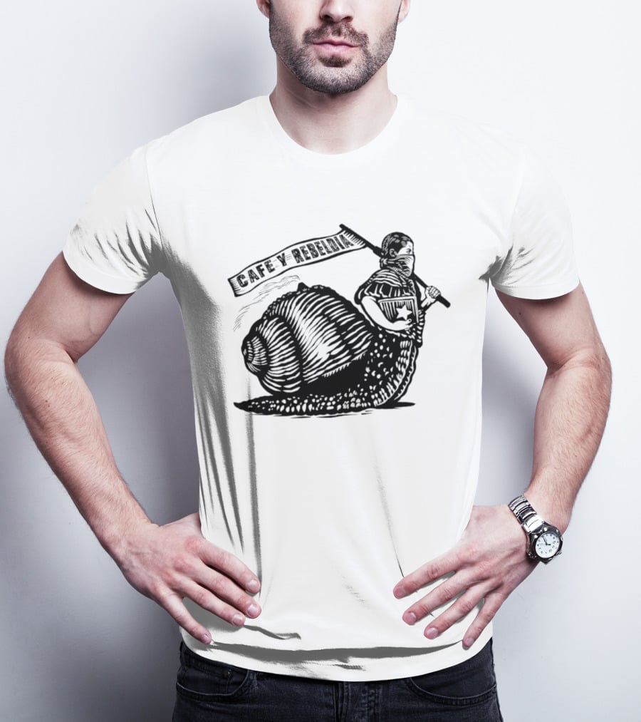 Cafe Y Rebeldia Zapatista Snail With Coffee And Revolutionary Banner T-Shirt