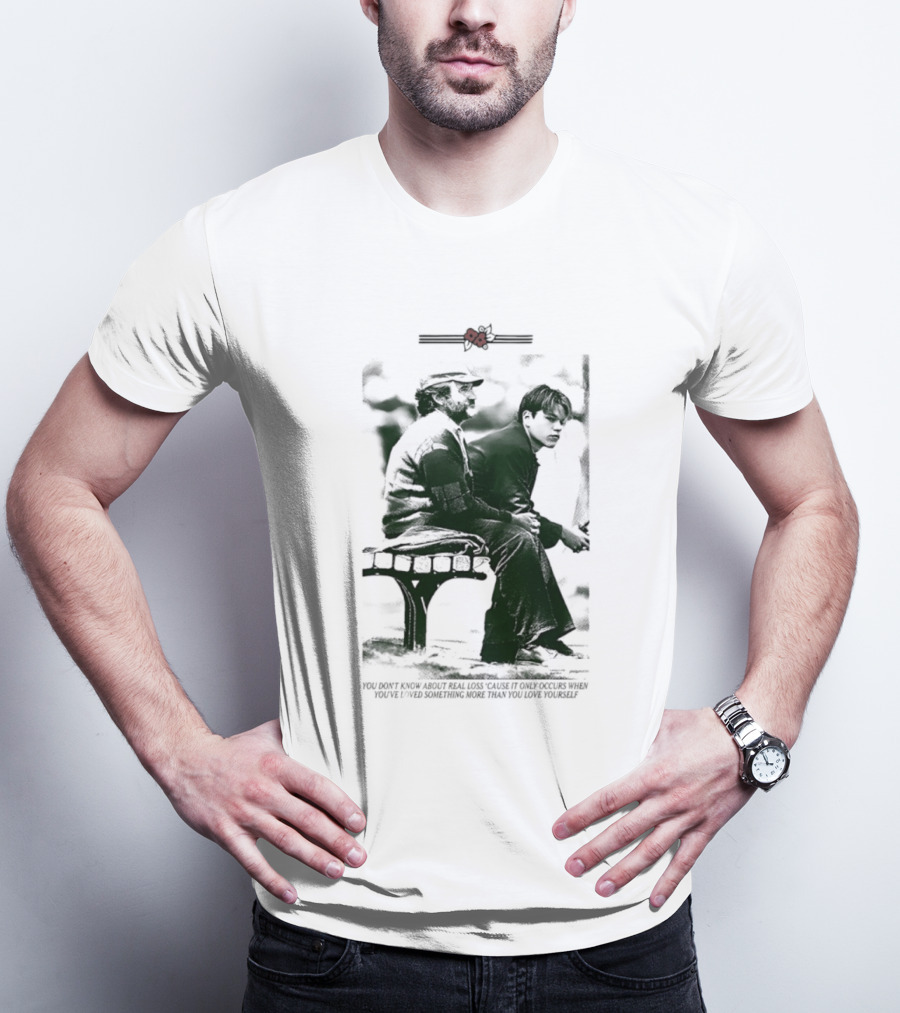 Robin Williams Matt Damon Real Loss Good Will Hunting Bench Scene T-Shirt