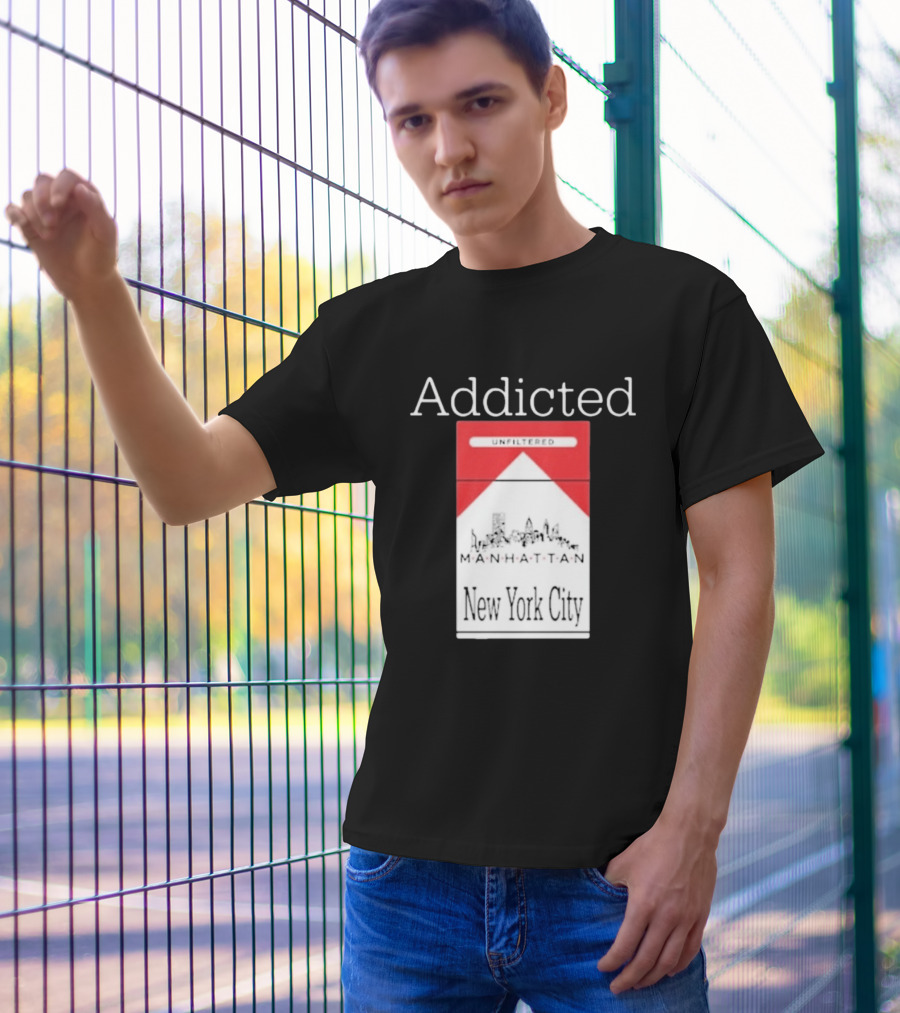 Addicted Unfiltered Manhattan New York City Pack T-Shirt