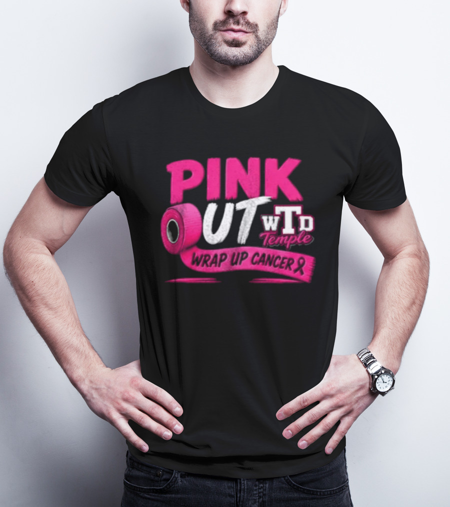 PINK OUT WTD Temple Wrap Up Cancer Awareness Event T-Shirt