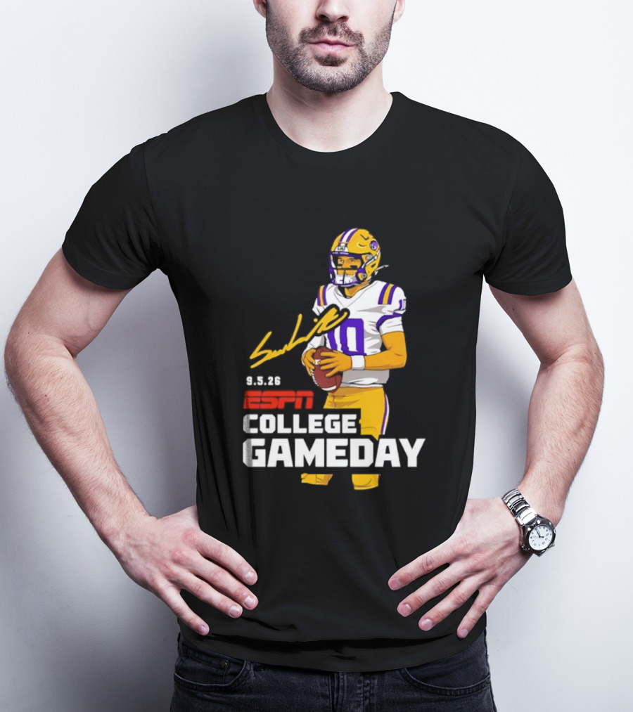 Sam Leavitt 9 3 26 ESPN College Gameday LSU Tigers Football T-Shirt