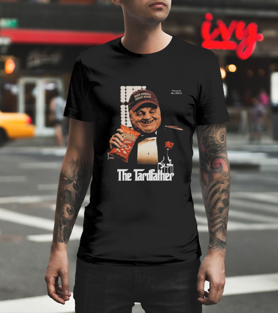 Maga Chudley America Again The Tardfather Cheetos Crunchy T-Shirt