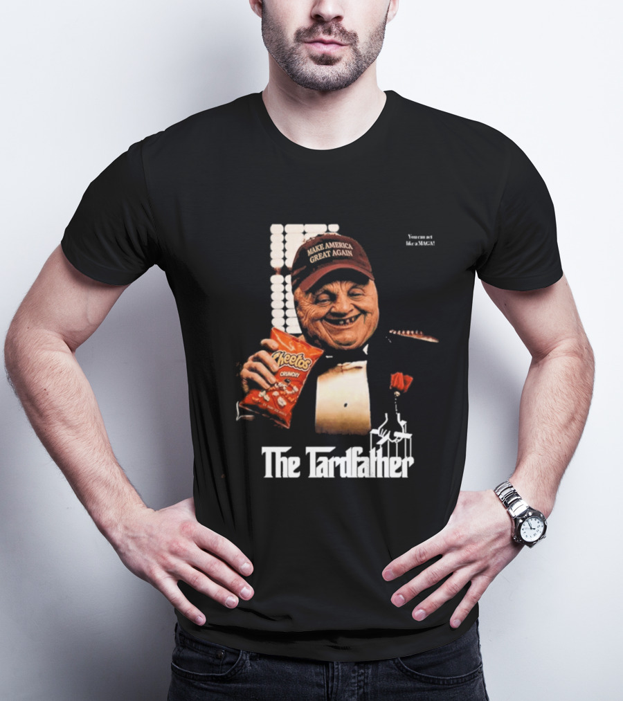 Maga Chudley America Again The Tardfather Cheetos Crunchy T-Shirt