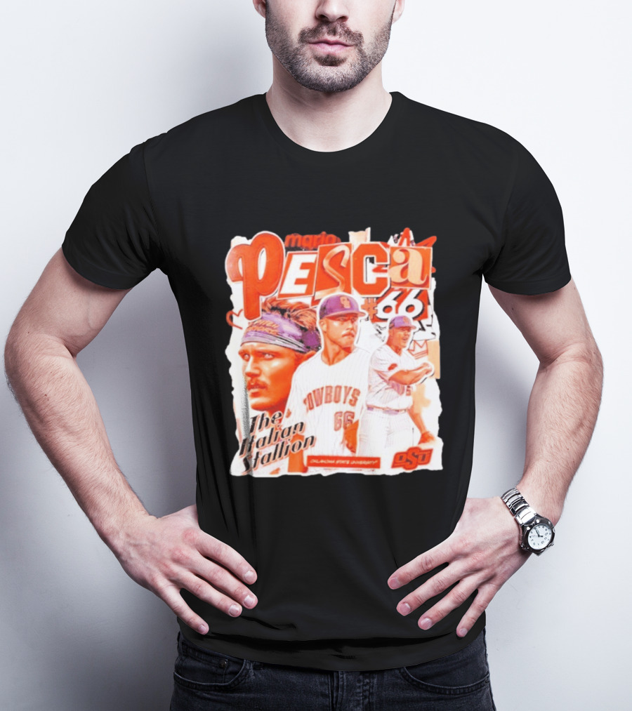 Mario Pesca 66 Oklahoma State Cowboys The Italian Stallion OSU Baseball T-Shirt