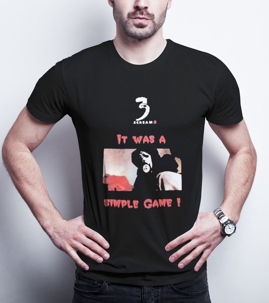 2026 Scream 3 It Was A Simple Game Retro Horror Movie Scene T-Shirt