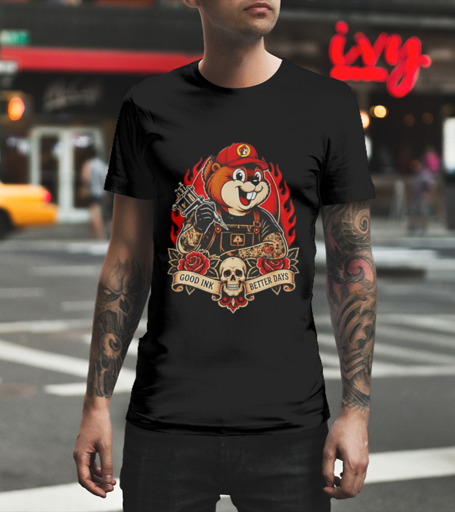 Buc Ee's Tattoo Collaboration Good Ink Better Days Collectors Edition T-Shirt