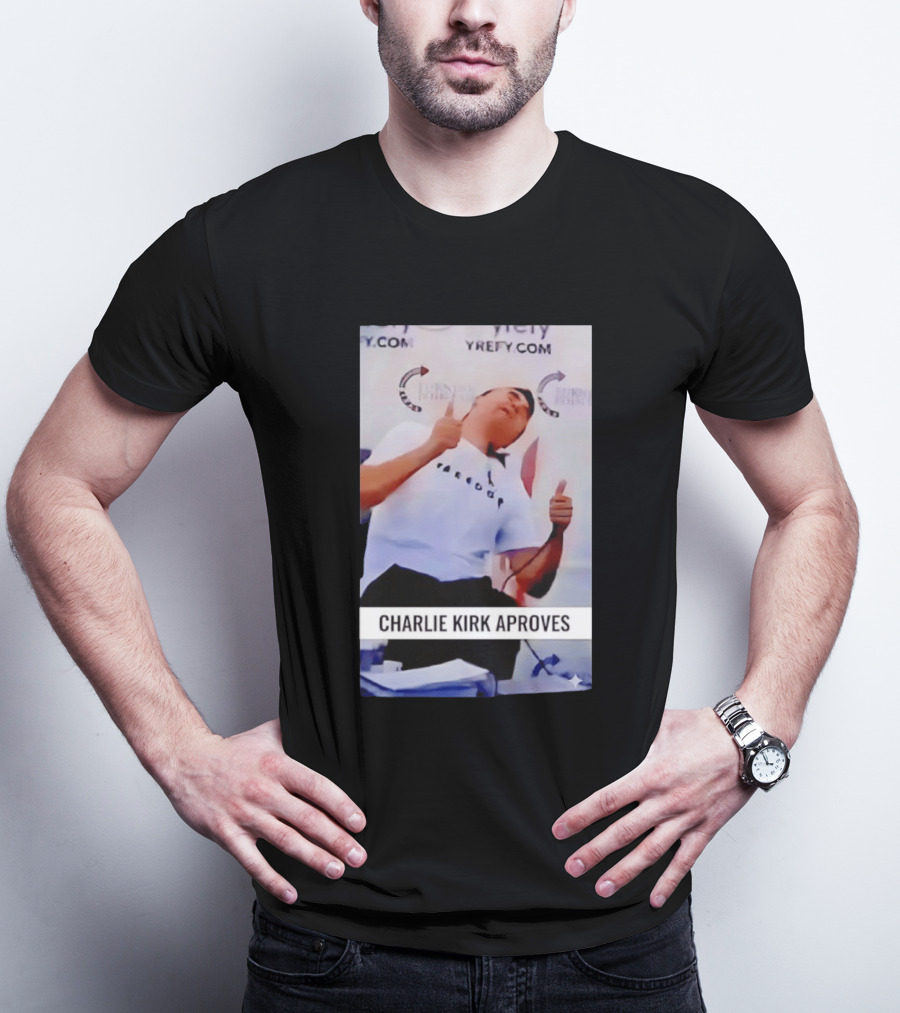 Charlie Kirk Freedom Turning Point USA Parody Approves T-Shirt
