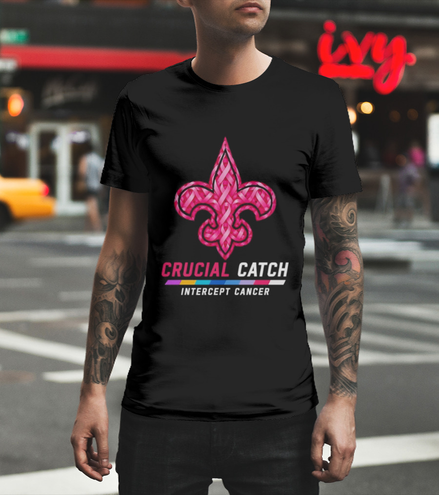 New Orleans Saints Fleur De Lis Crucial Catch Intercept Cancer 2026 T-Shirt