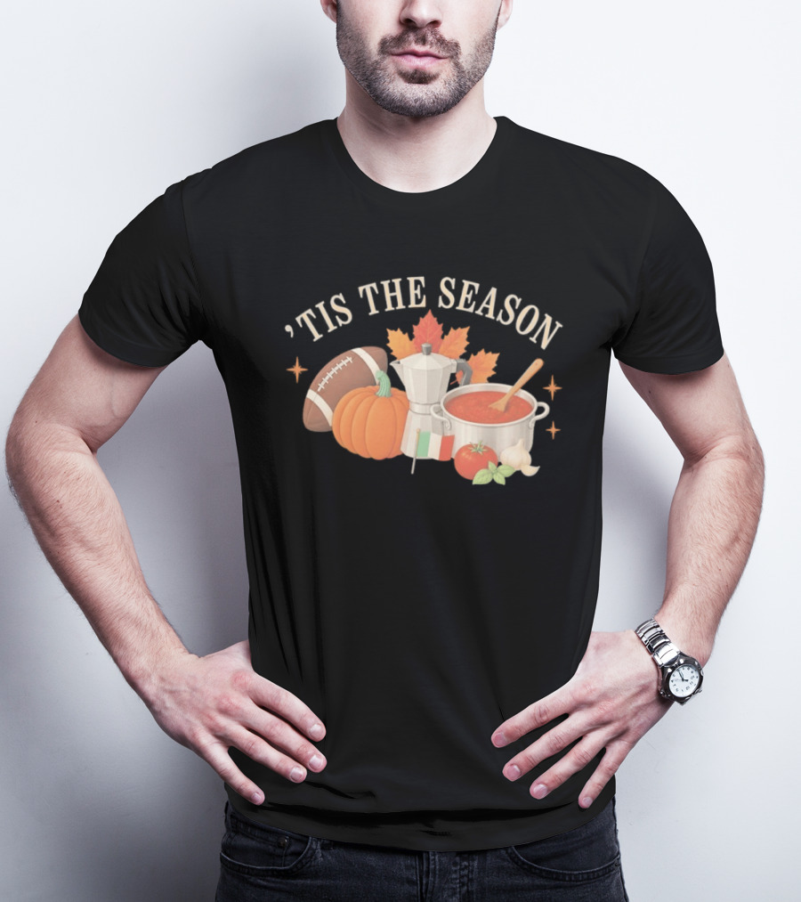 Tis The Season Football Pumpkin Coffee Tomato Sauce Italian Flag Cooker T-Shirt