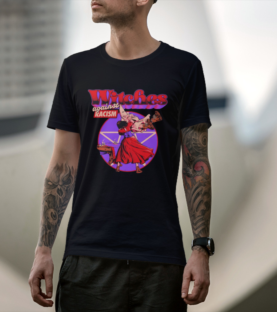 Witches Against Racism Witchcraft Symbolism Empowerment T-Shirt