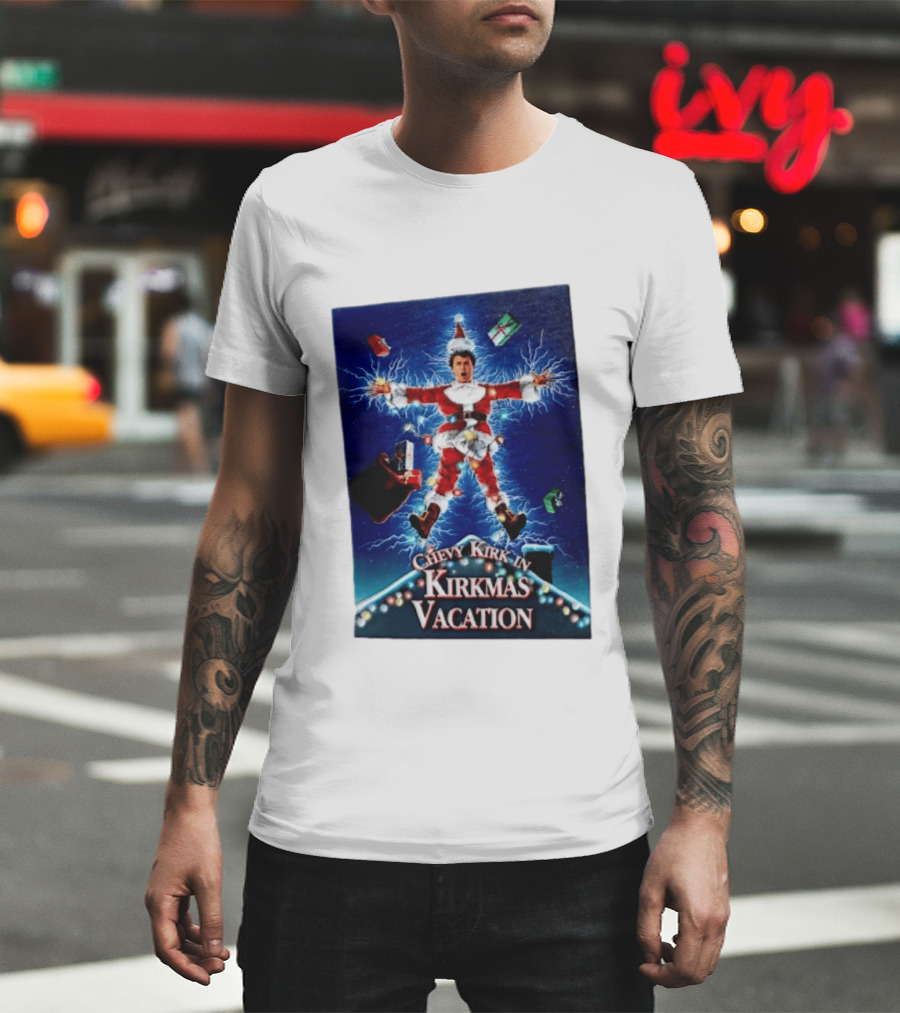 Chevy Kirk In Kirkmas Vacation Christmas Presents Lights Santa Suit Explosion T-Shirt