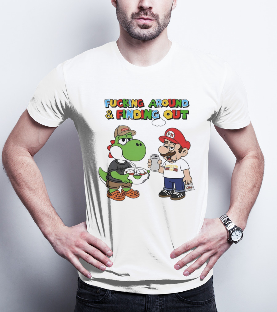 Fucking Around And Finding Out Yoshi And Mario T-Shirt