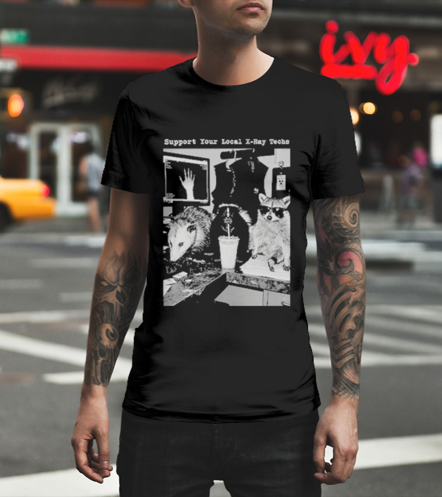 Support Your Local X Ray Techs Funny Raccoon Office Scene T-Shirt