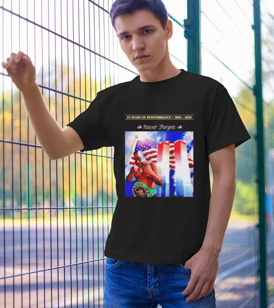 25 Years Of Remembrance 2001 2026 Beetlejuice Never Forget Twin Towers Boxing Belt American Flag T-Shirt