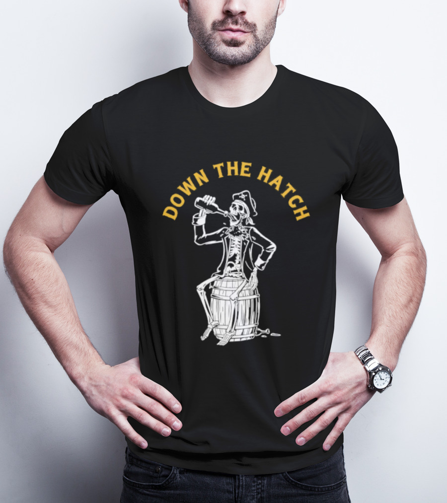 Down The Hatch Skeleton Pirate Drinking T-Shirt