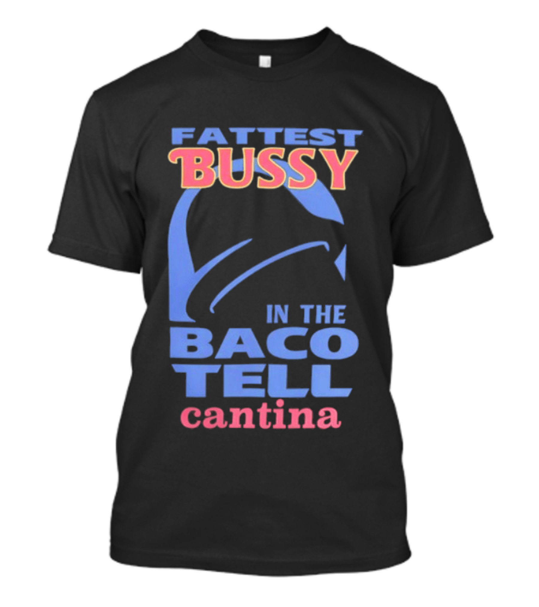 Fattest Bussy In The Baco Tell Cantina Star Helmet T-Shirt