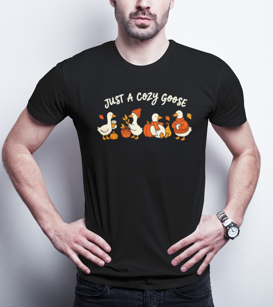 Just A Cozy Goose Fall Autumn Geese Thanksgiving Pumpkin Sweater Leaves T-Shirt