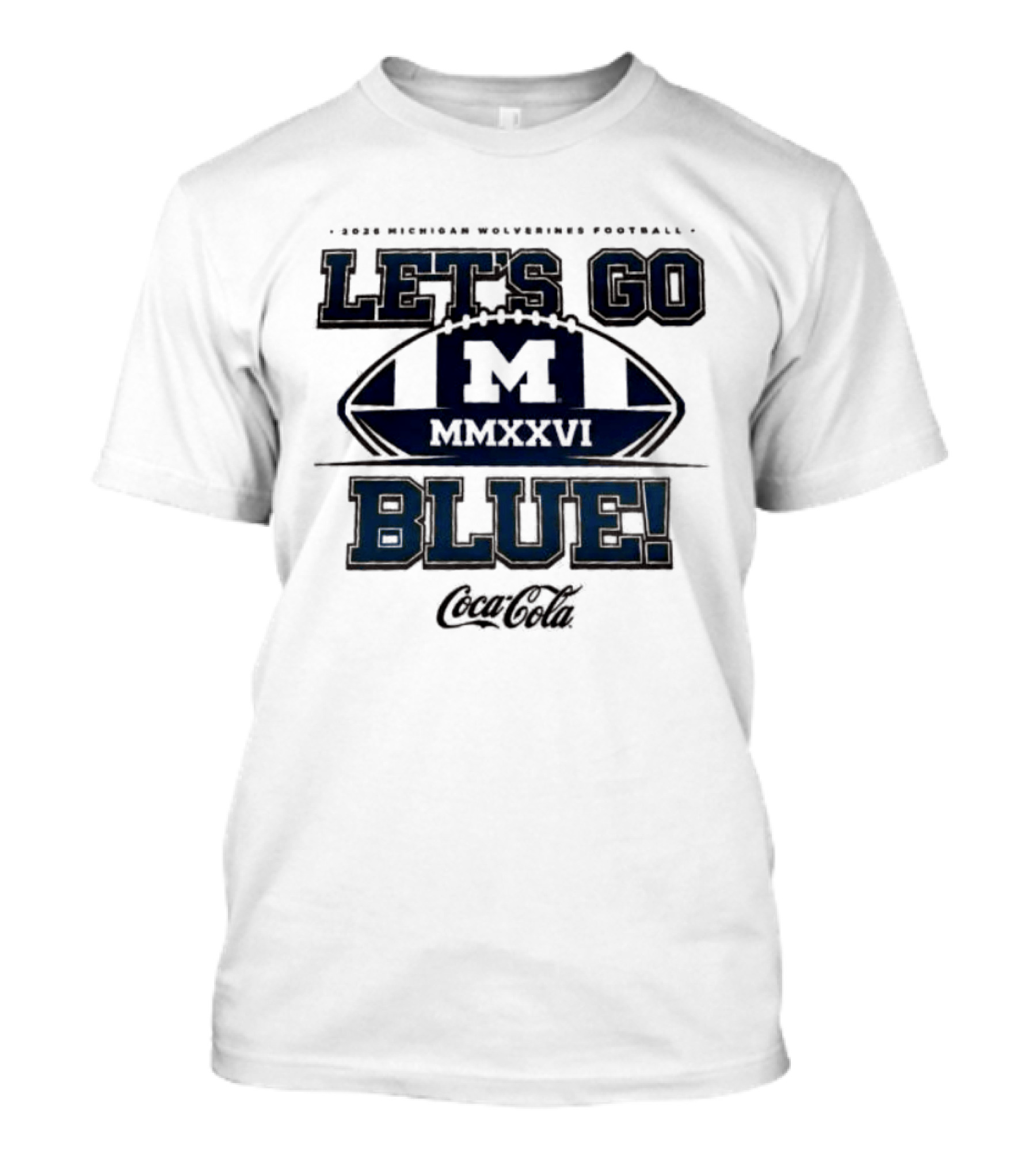 2026 Michigan Wolverines Football Let's Go Blue Maize Out M Go Blue T-Shirt