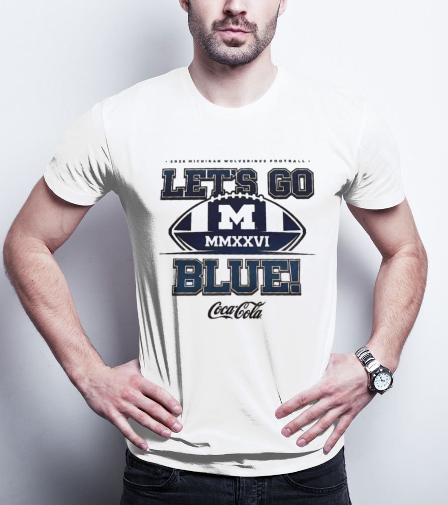 2026 Michigan Wolverines Football Let's Go Blue Maize Out M Go Blue T-Shirt