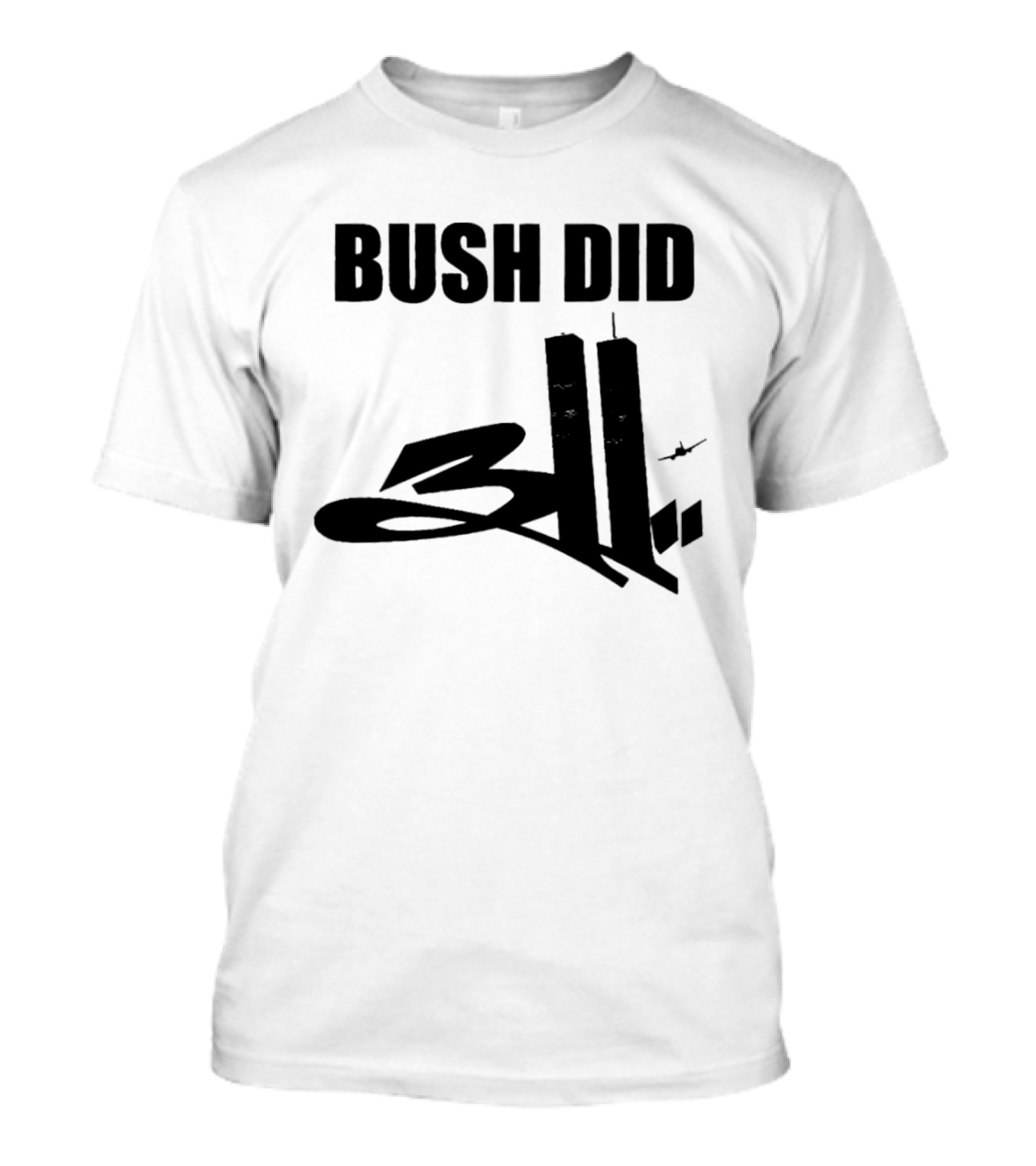 Bush Did 311 Twin Towers Conspiracy Meme T-Shirt