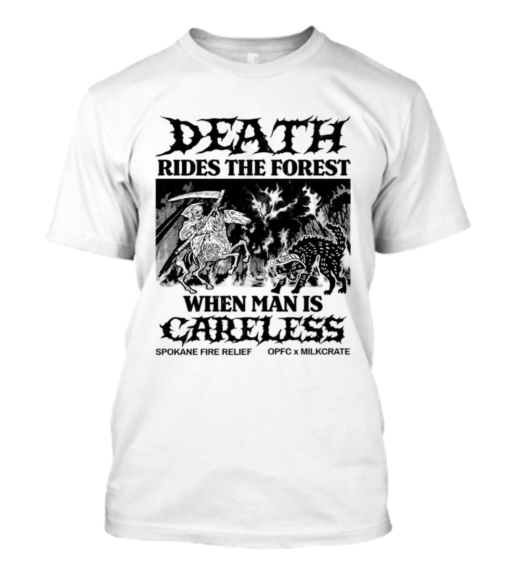Death Rides The Forest When Man Is Careless Spokane Fire Relief OPFC X Milkcrate White T-Shirt