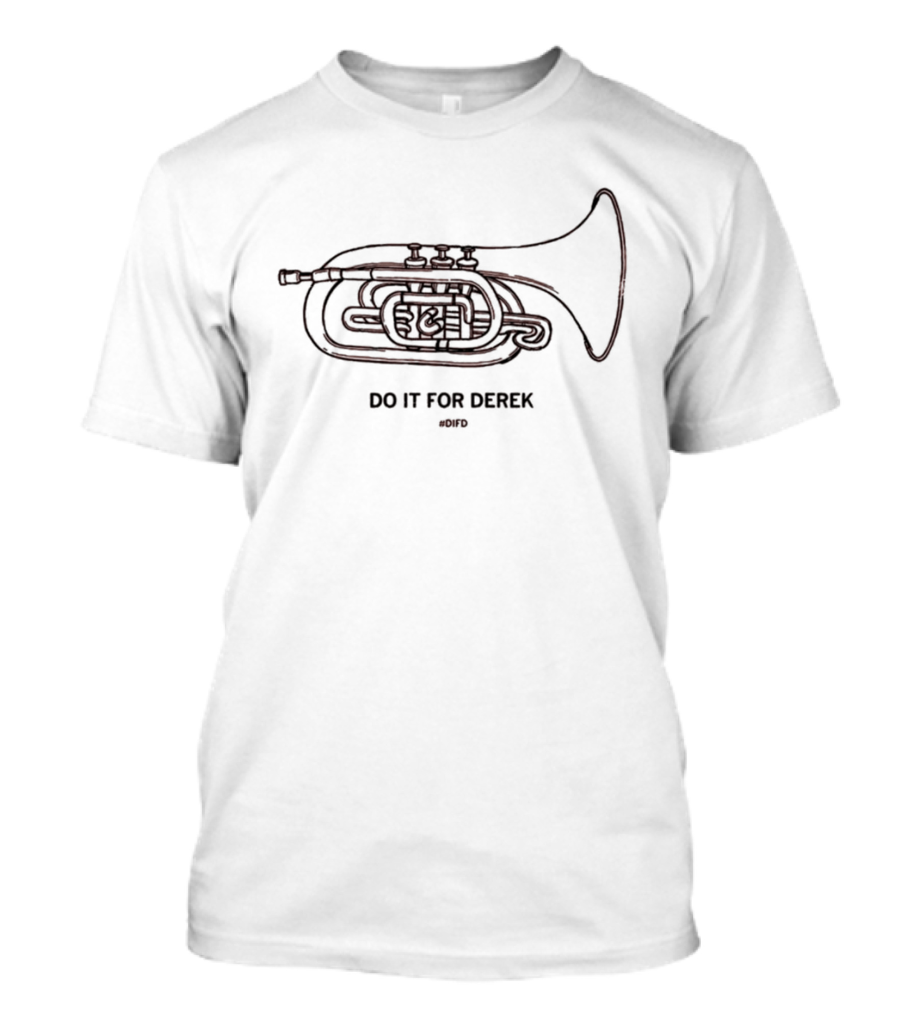 Do It For Derek DIFD French Horn T-Shirt