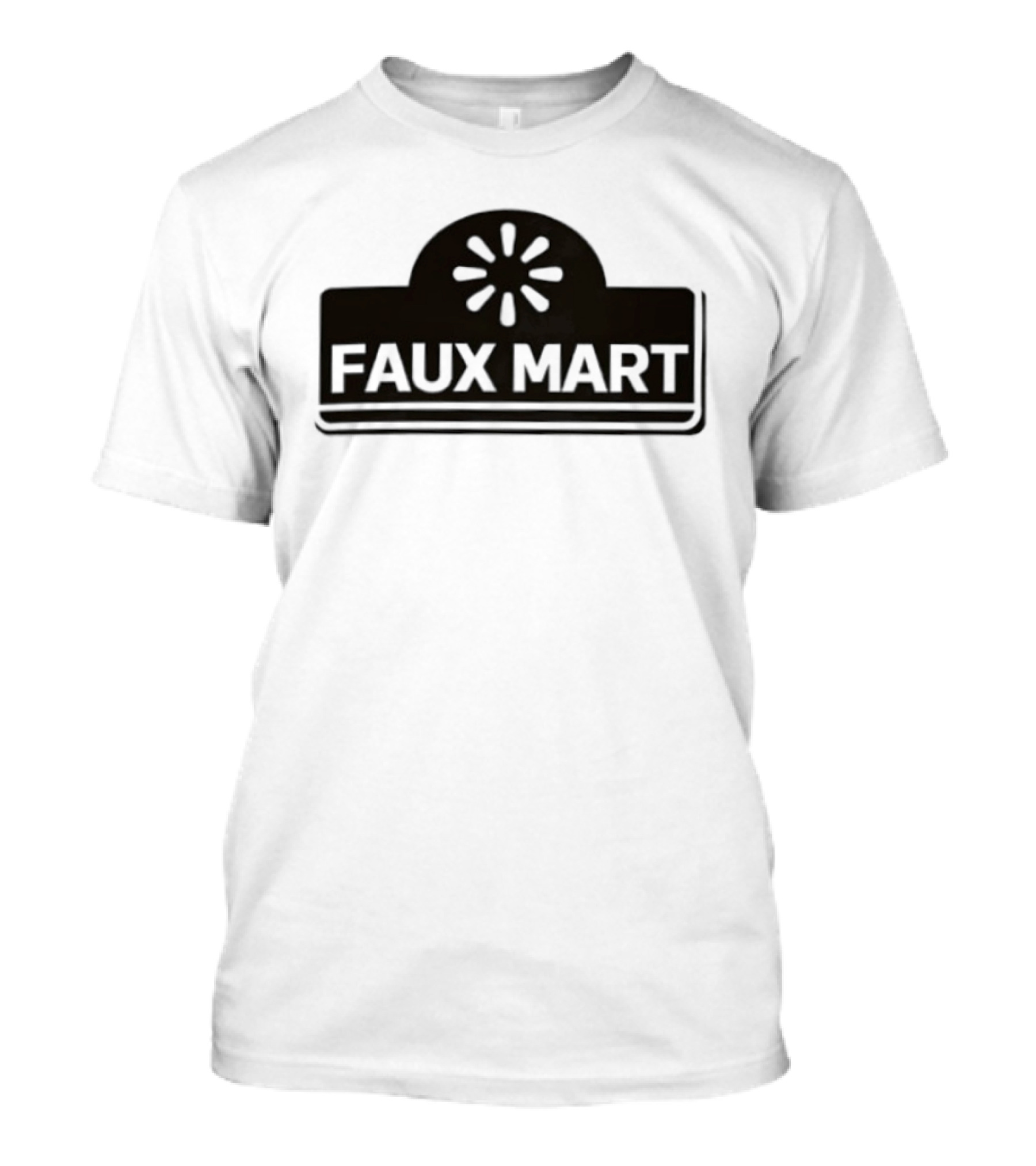 Faux Mart Retail Parody Store T-Shirt