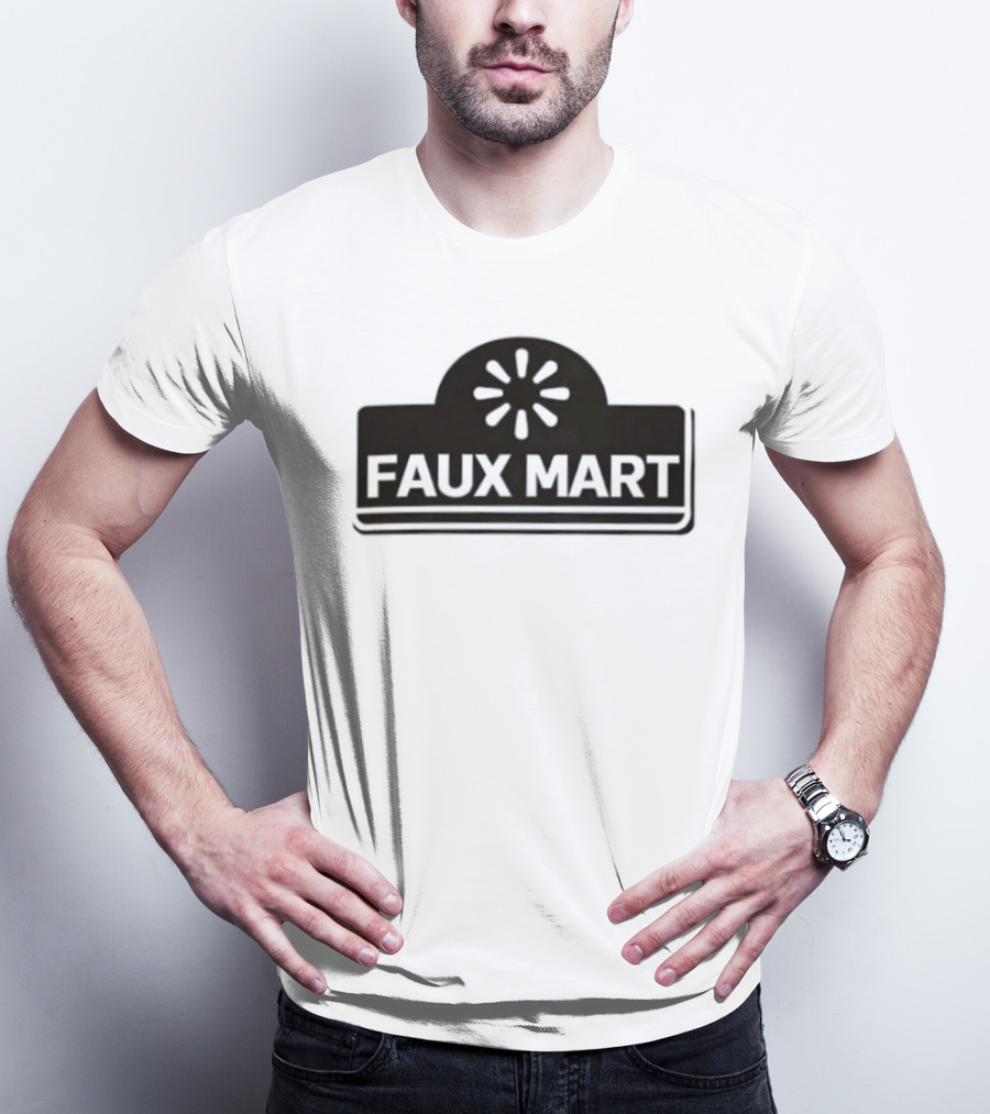 Faux Mart Retail Parody Store T-Shirt