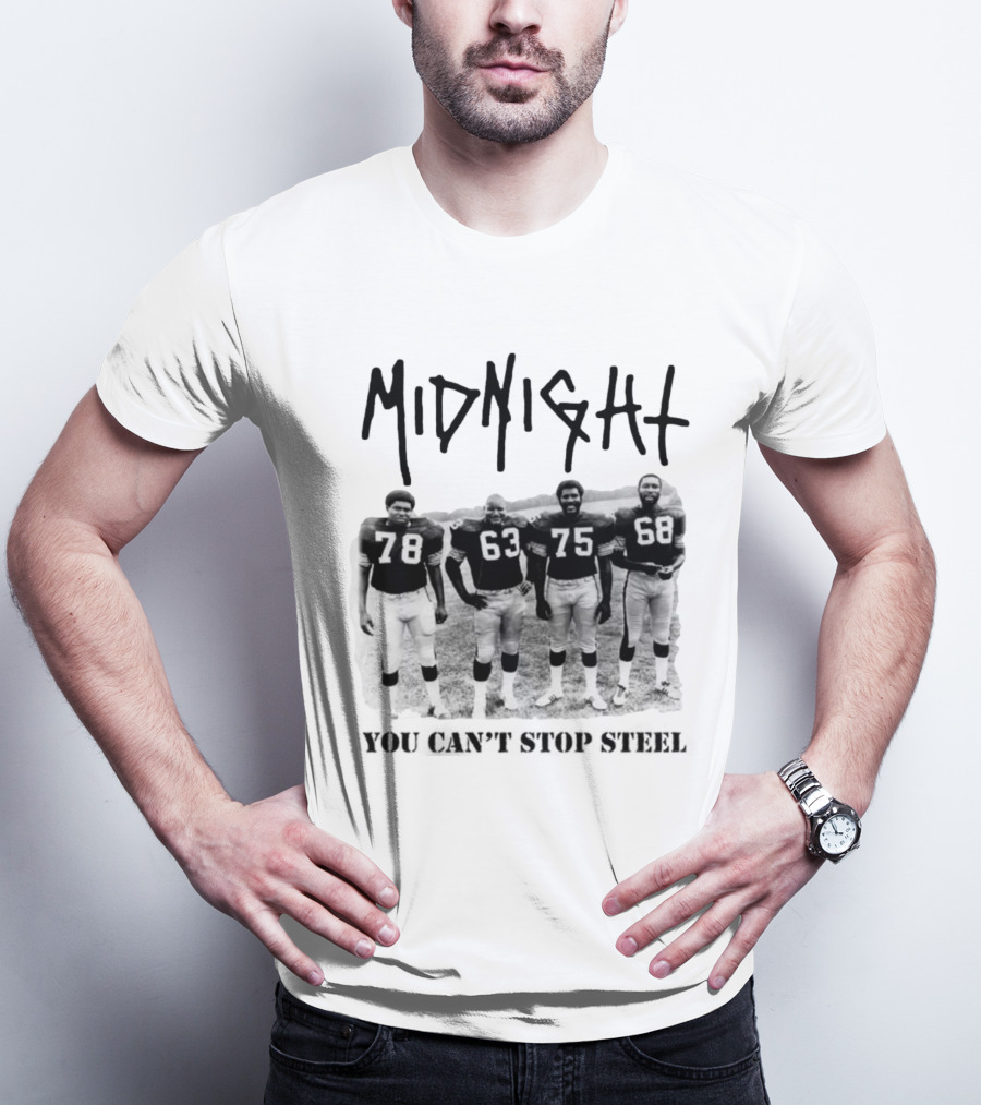 Midnight You Can't Stop Steel 78 63 75 68 T-Shirt