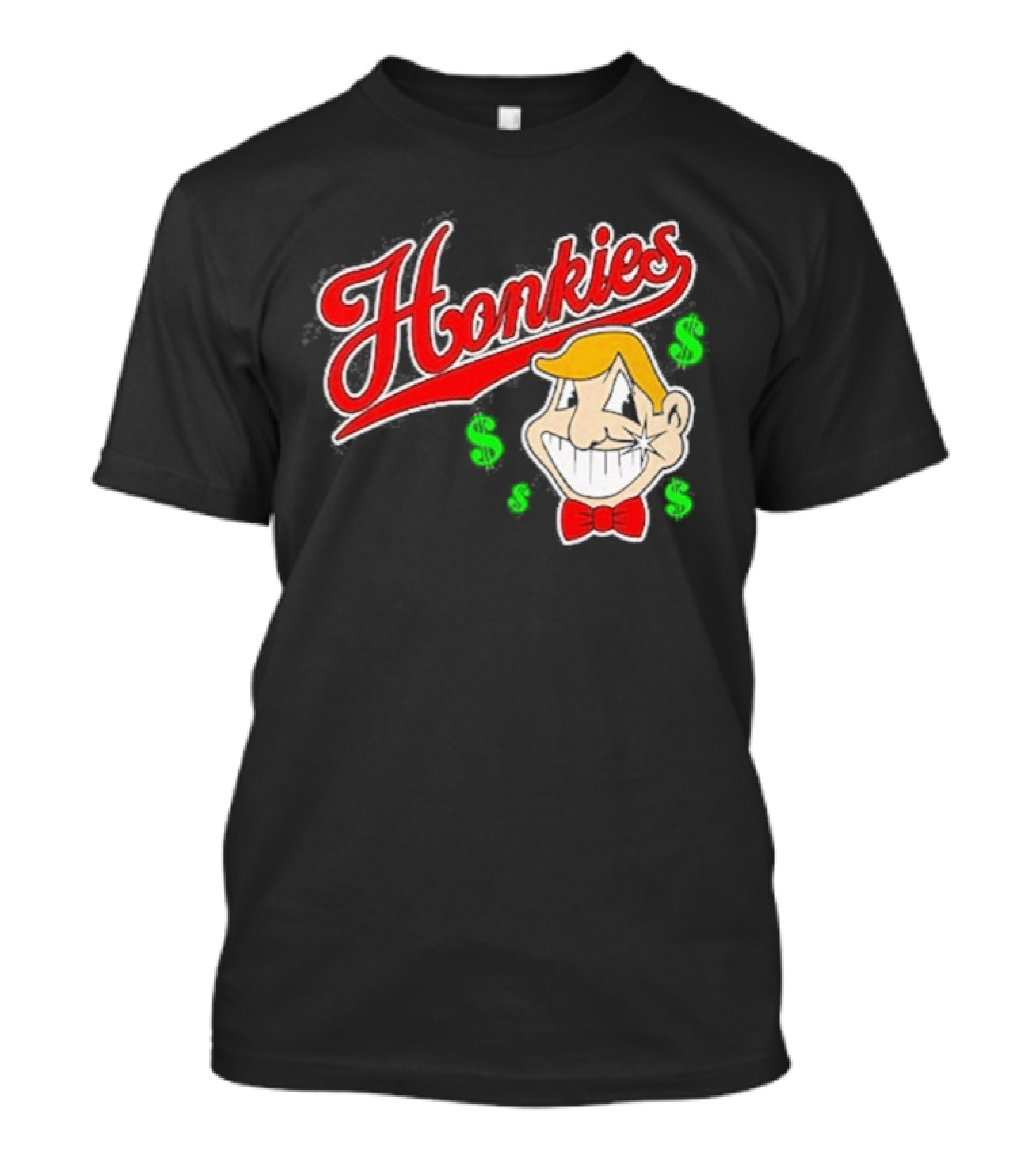 Honkies Red Script With Cartoon Face And Dollar Signs T-Shirt
