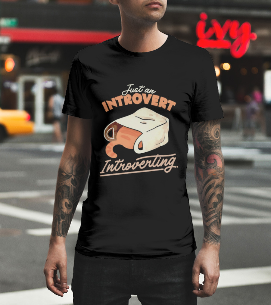 Just An Introvert Introverting Cat In A Bag T-Shirt
