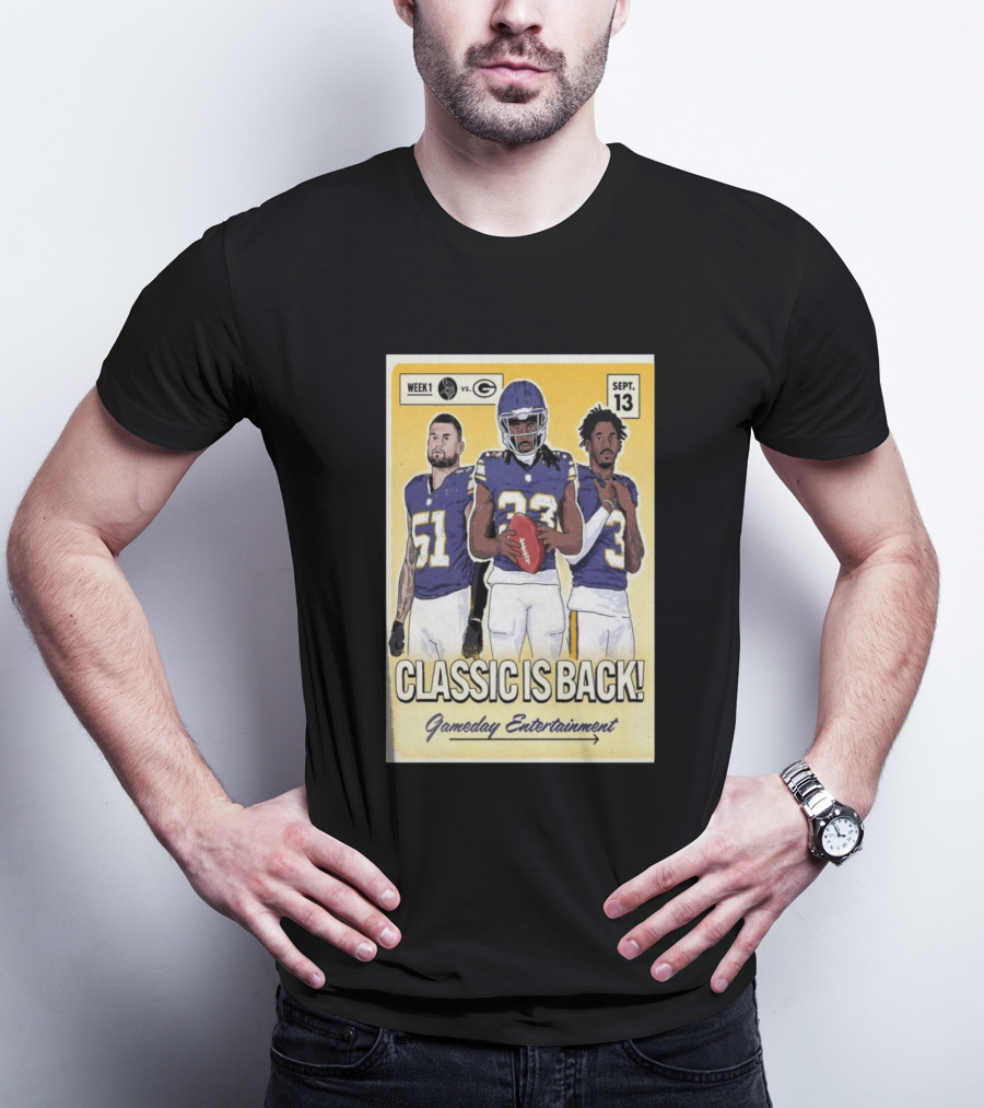Week 1 Vikings Vs Packers Classic Is Back September 13 Gameday Entertainment T-Shirt