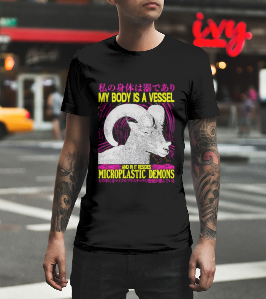 My Body Is A Vessel Microplastic Demons Ram Vintage Japanese Text Aesthetic T-Shirt