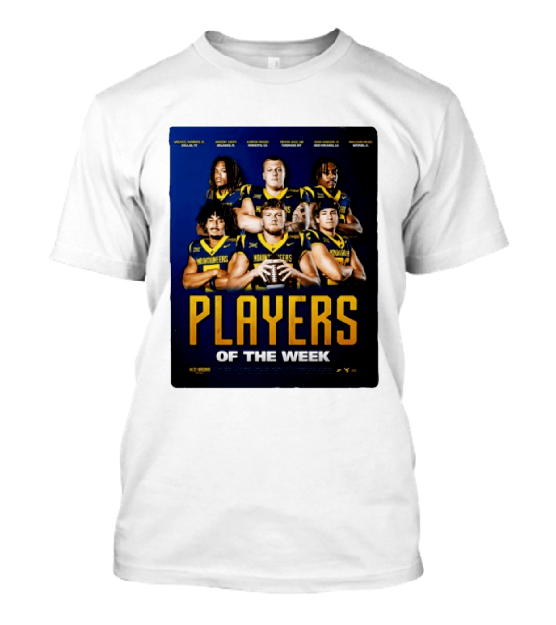 West Virginia Mountaineers Players Of The Week Dallas Fort Manvel Missouri City Huntsville New Orleans Georgia T-Shirt