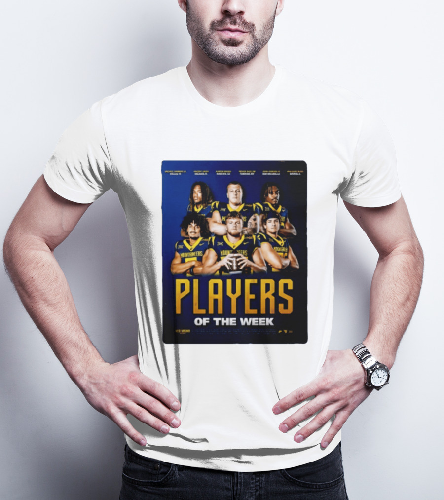 West Virginia Mountaineers Players Of The Week Dallas Fort Manvel Missouri City Huntsville New Orleans Georgia T-Shirt