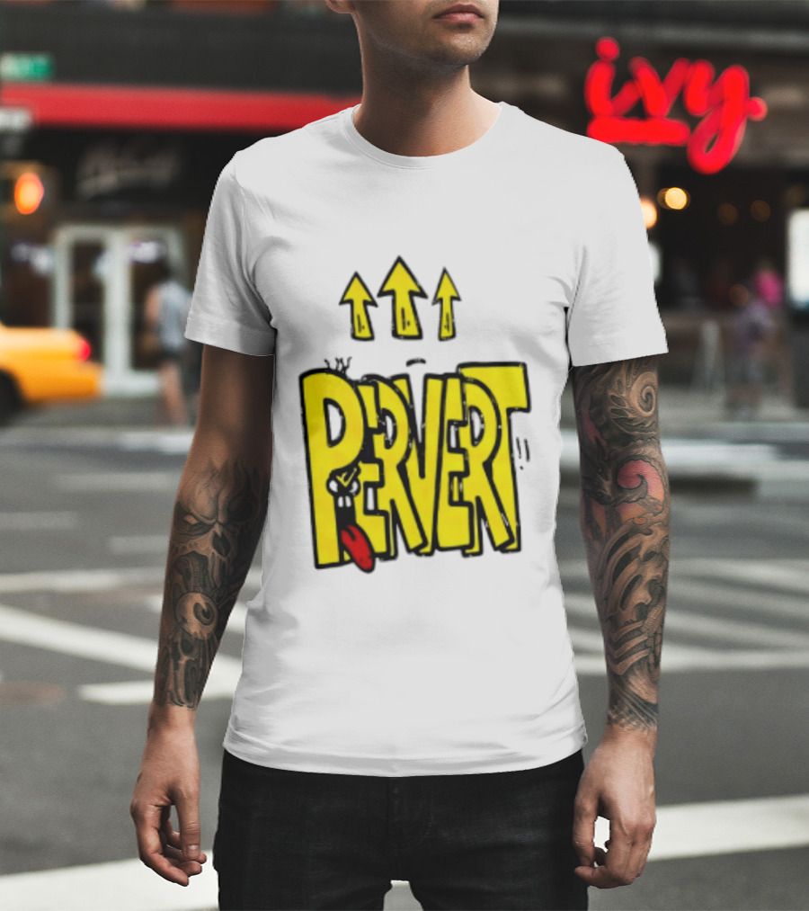 Pervert Urban Edgy Graffiti Arrows Tongue Streetwear T-Shirt