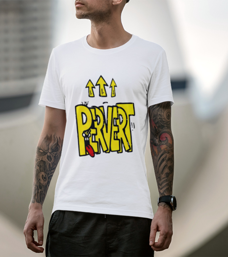 Pervert Urban Edgy Graffiti Arrows Tongue Streetwear T-Shirt