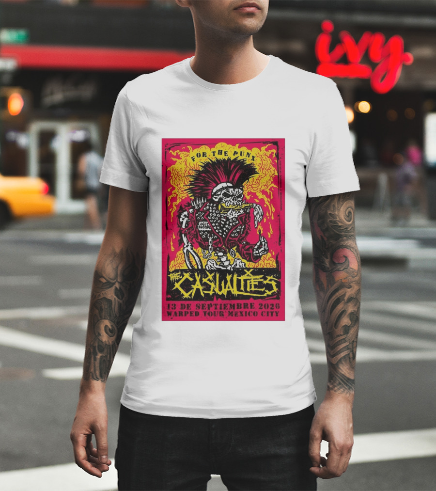 The Casualties Warped Tour Mexico City For The Punx 13 De Septiembre 2026 T-Shirt