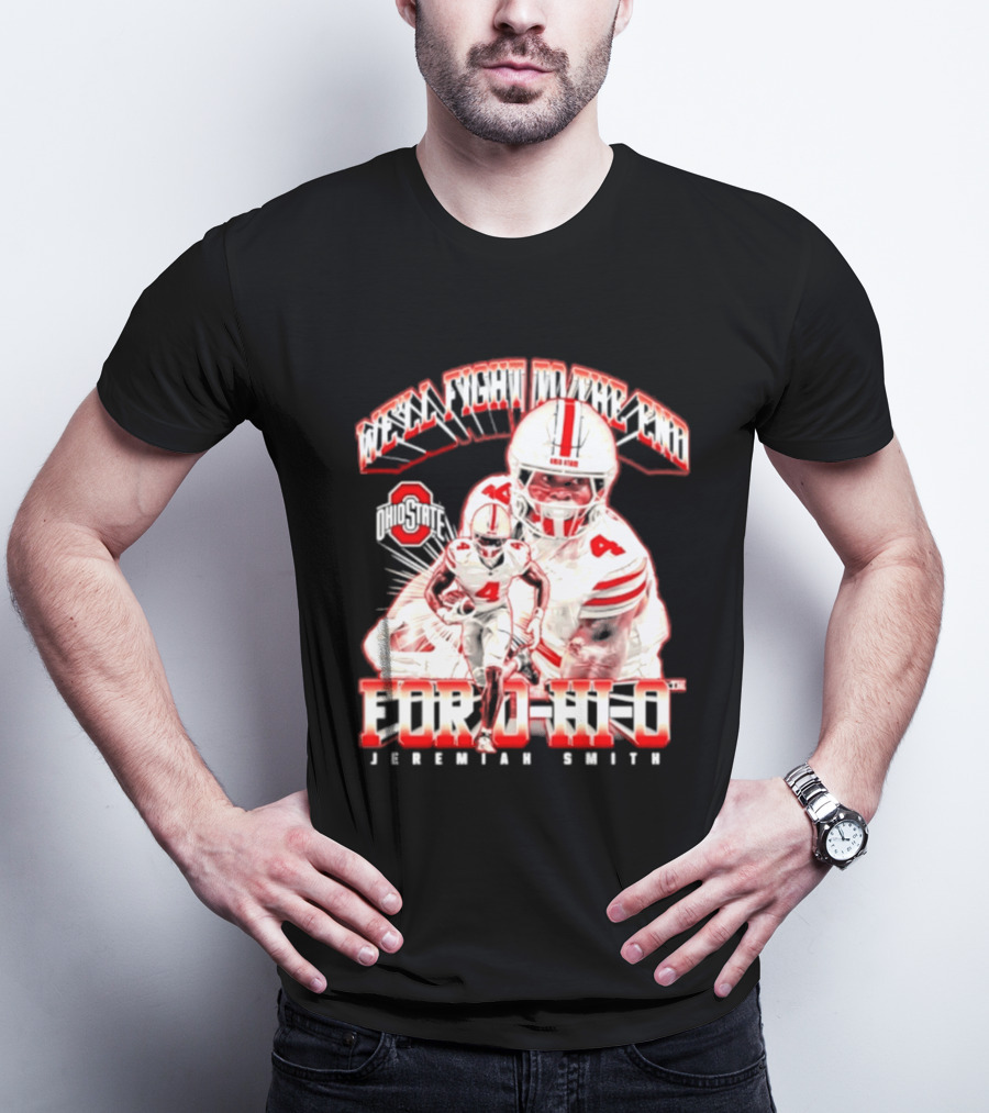 NCAA Ohio State Buckeyes Jeremiah Smith For O H I O We'll Fight To The End Player 4 T-Shirt