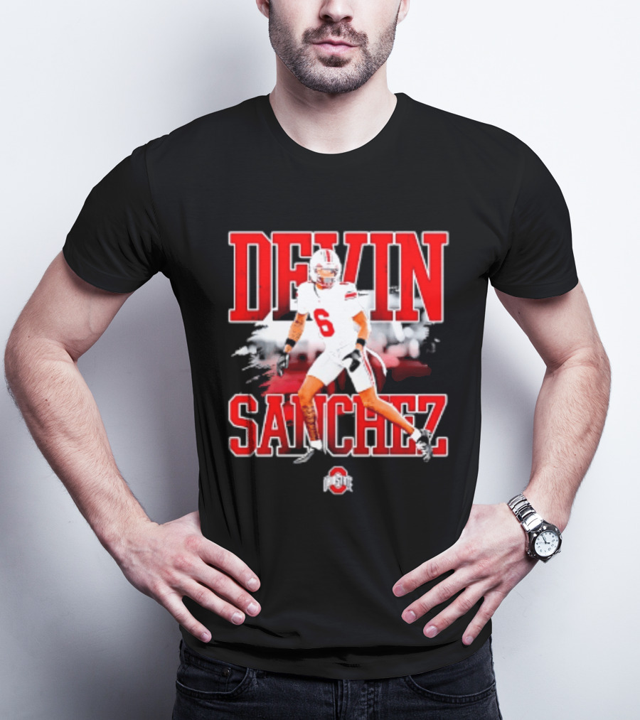 Devin Sanchez 6 Ohio State Buckeyes NCAA Player Football T-Shirt