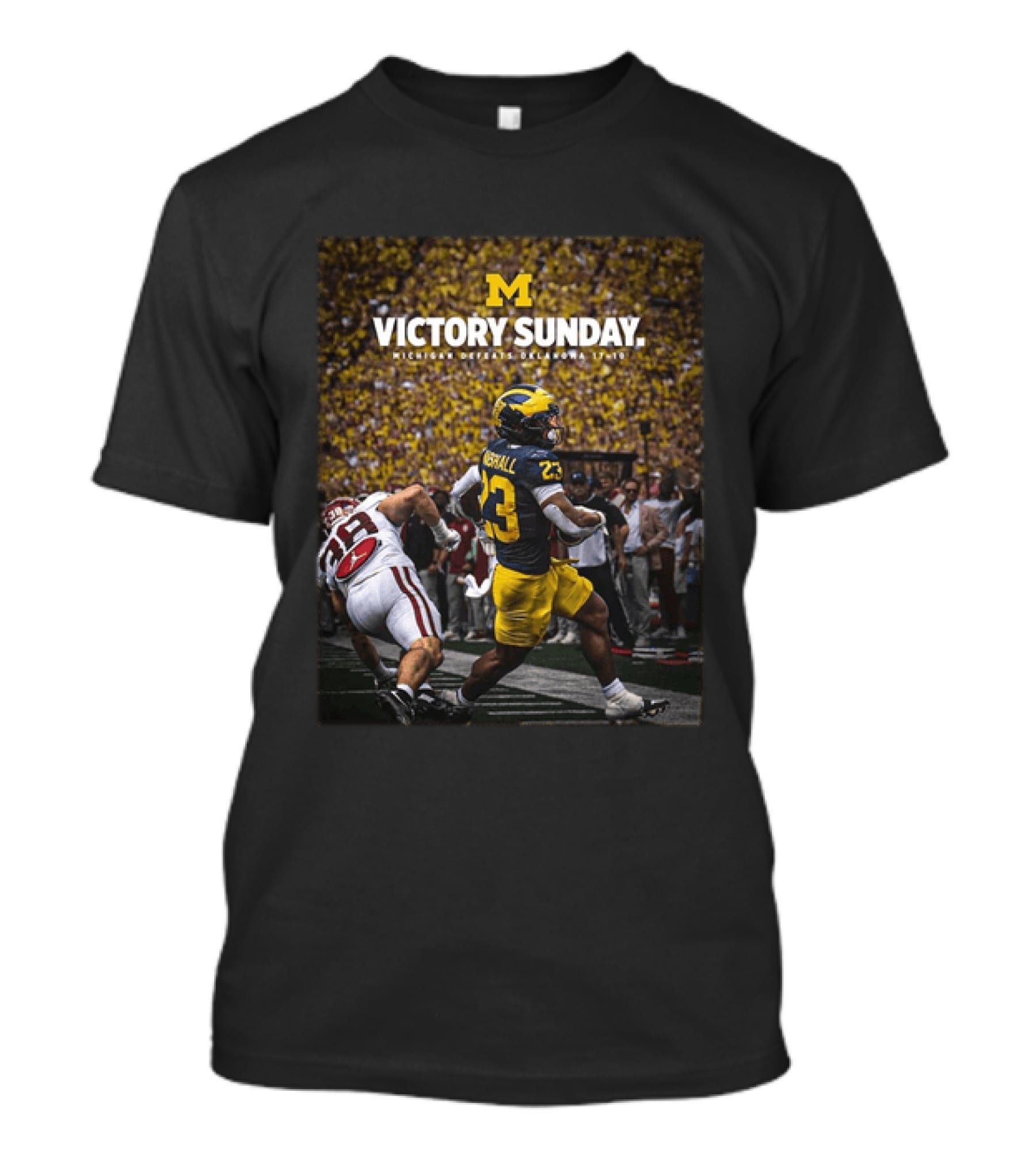 M Victory Sunday Michigan Defeats Oklahoma 10 10 College Football T-Shirt