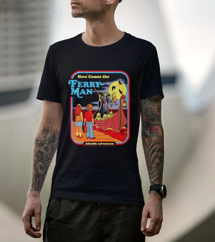 Here Comes The Ferry Man Afterlife Adventures Vintage Horror T-Shirt