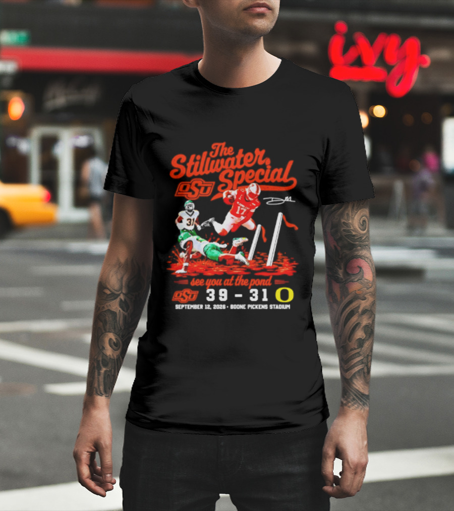 Oklahoma State Cowboys The Stillwater Special See You At The Pound 39 31 Oregon Football Victory September 11 2023 Boone Pickens Stadium T-Shirt