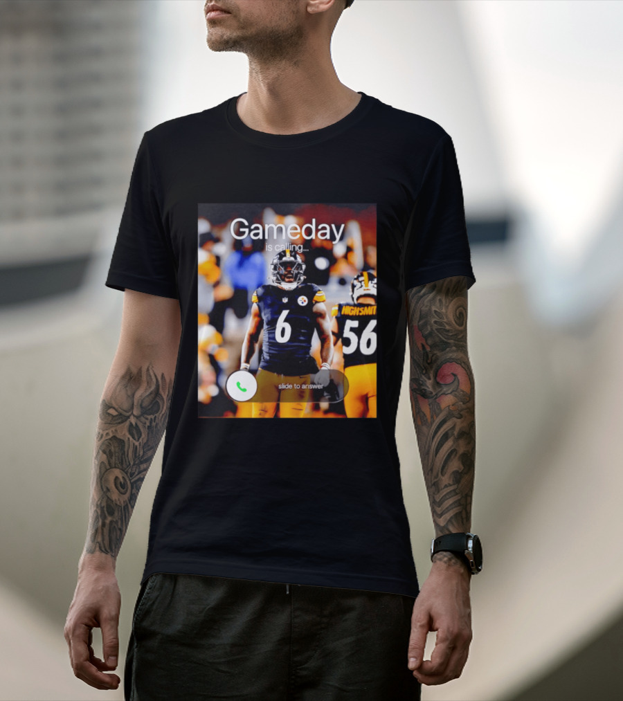 Gameday Is Calling Patrick Queen Pittsburgh Steelers Slide To Answer T-Shirt